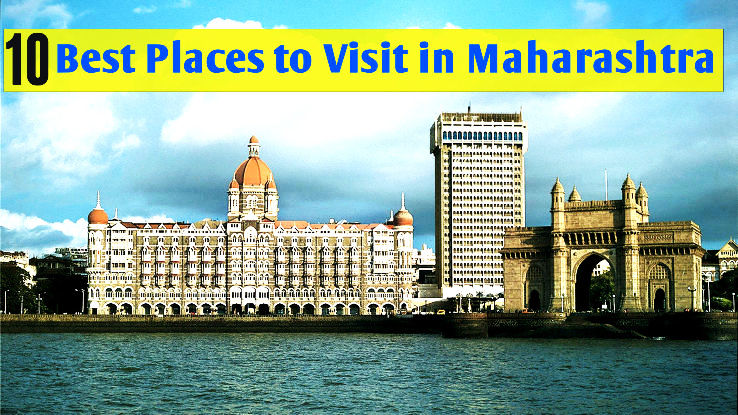 10 Best Places to Visit in Maharashtra - Hello Travel Buzz
