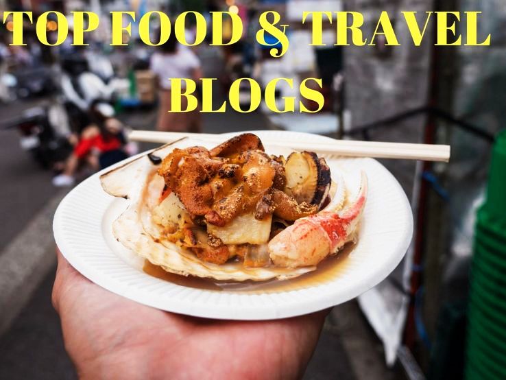 TOP FOOD & TRAVEL BLOGS - Hello Travel Buzz