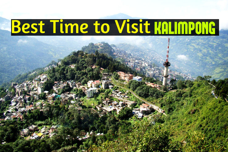 Best time to visit Kalimpong - Hello Travel Buzz